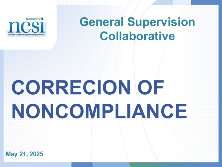 NCSI General Supervision Collaborative Meetings – National Center for ...